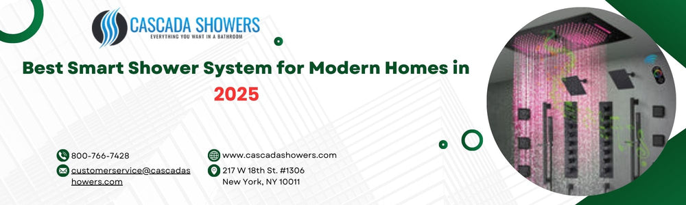Top Smart Shower System 2025 | Stylish for Modern Homes – Cascada Showers