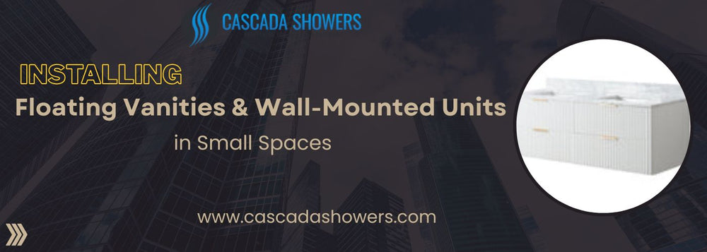 How Can Floating Vanities Save Space in Small Bathrooms? – Cascada Showers