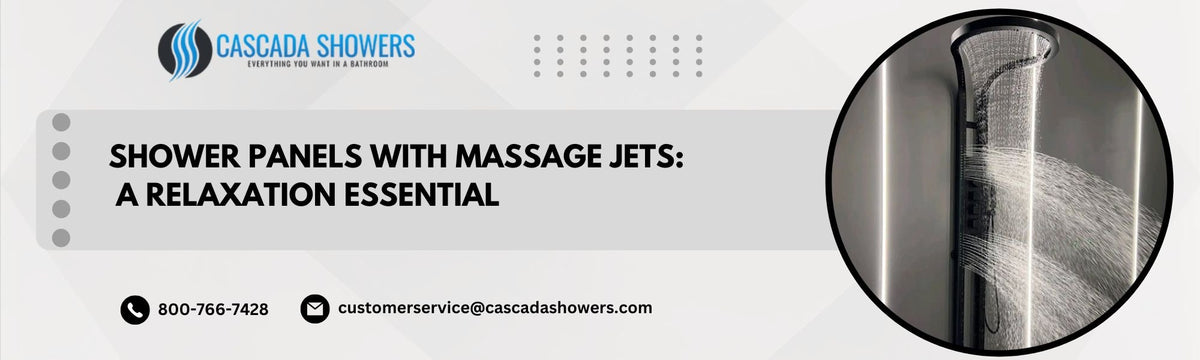 Shower Panels with Massage Jets (Relaxation Essential) – Cascada Showers
